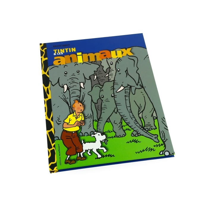 Gérard Lippert book, Moulinsart Hergé, Tintin et les animaux FR 28405 ...