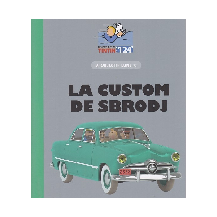 Collectible car Tintin, the Custom from Sbrodj Nº40 1/24 (2020)